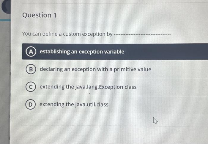 Solved A finally clause is always required in a try-catch | Chegg.com