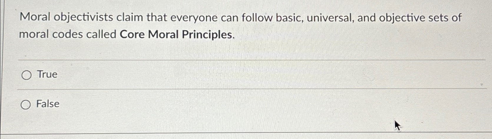 Solved Moral objectivists claim that everyone can follow | Chegg.com