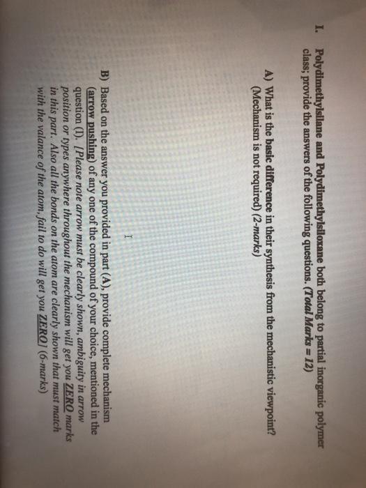 Solved I. Polydimethylsilane and Polydimethylsiloxane both | Chegg.com