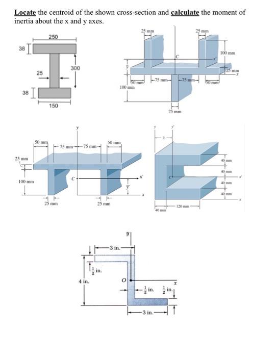 Solved please help! Locate the centroid of the shown | Chegg.com
