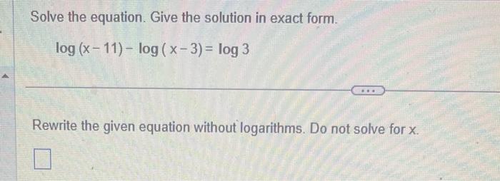 Solved Solve the equation. Give the solution in exact form. | Chegg.com