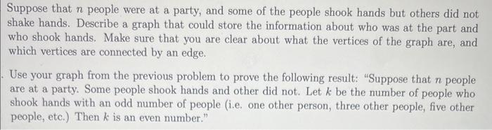 Solved Suppose that n people were at a party, and some of | Chegg.com