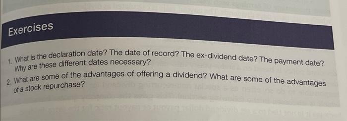 Solved Exercises 1. What is the declaration date? The date | Chegg.com