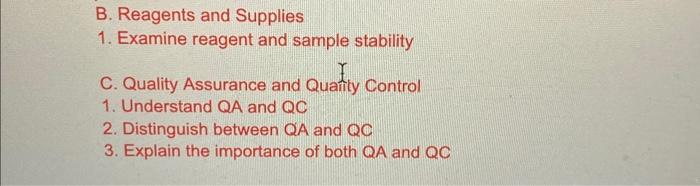 Solved B. Reagents and Supplies 1. Examine reagent and | Chegg.com