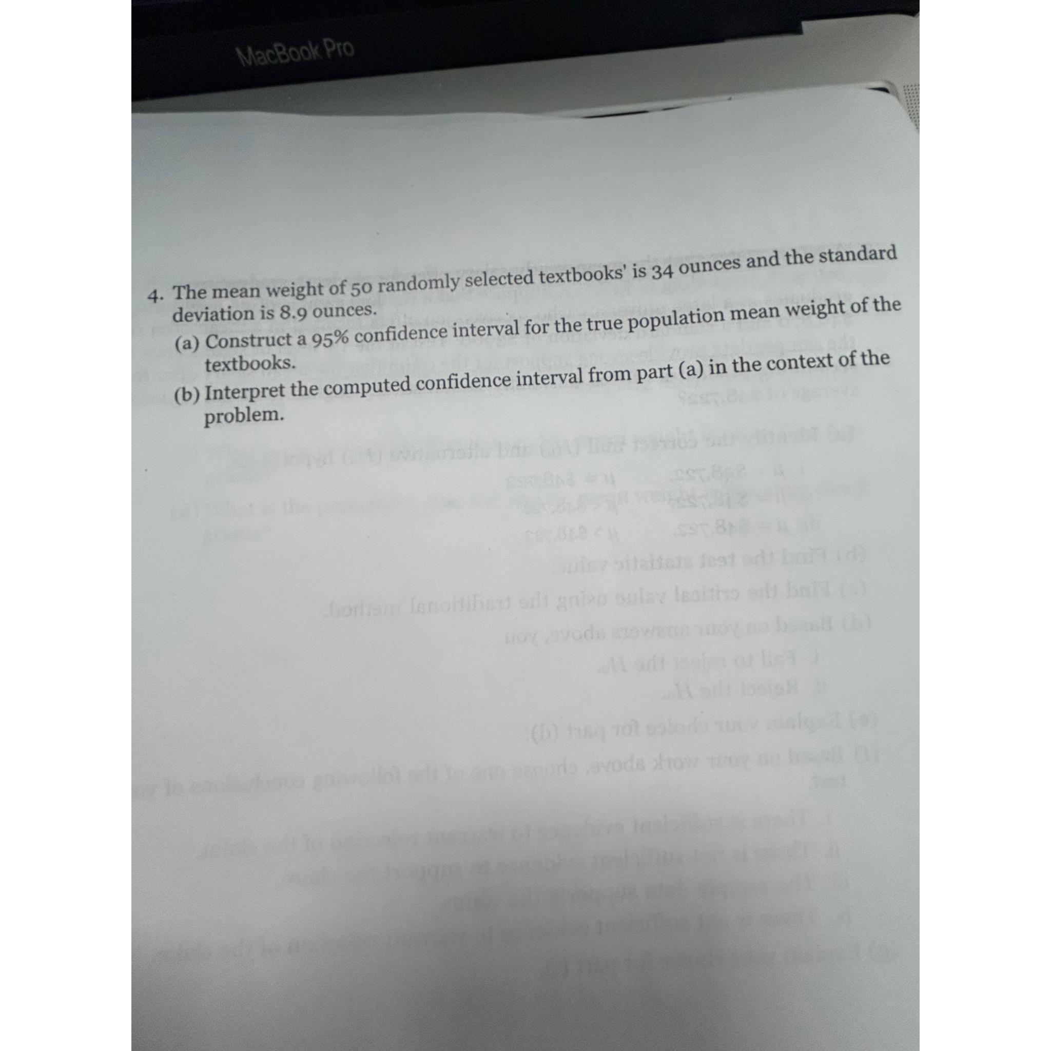 Solved The mean weight of 50 ﻿randomly selected textbooks' | Chegg.com