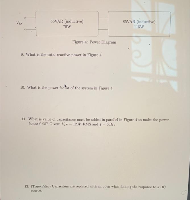 Solved 9. What is the total reactive power in Figure 4. 10. | Chegg.com