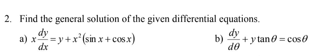 Solved Find the general solution of the given differential | Chegg.com