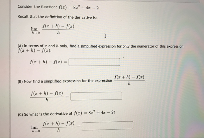 Solved Consider the function: f(x) = 8x2 + 4x - 2 Recall | Chegg.com