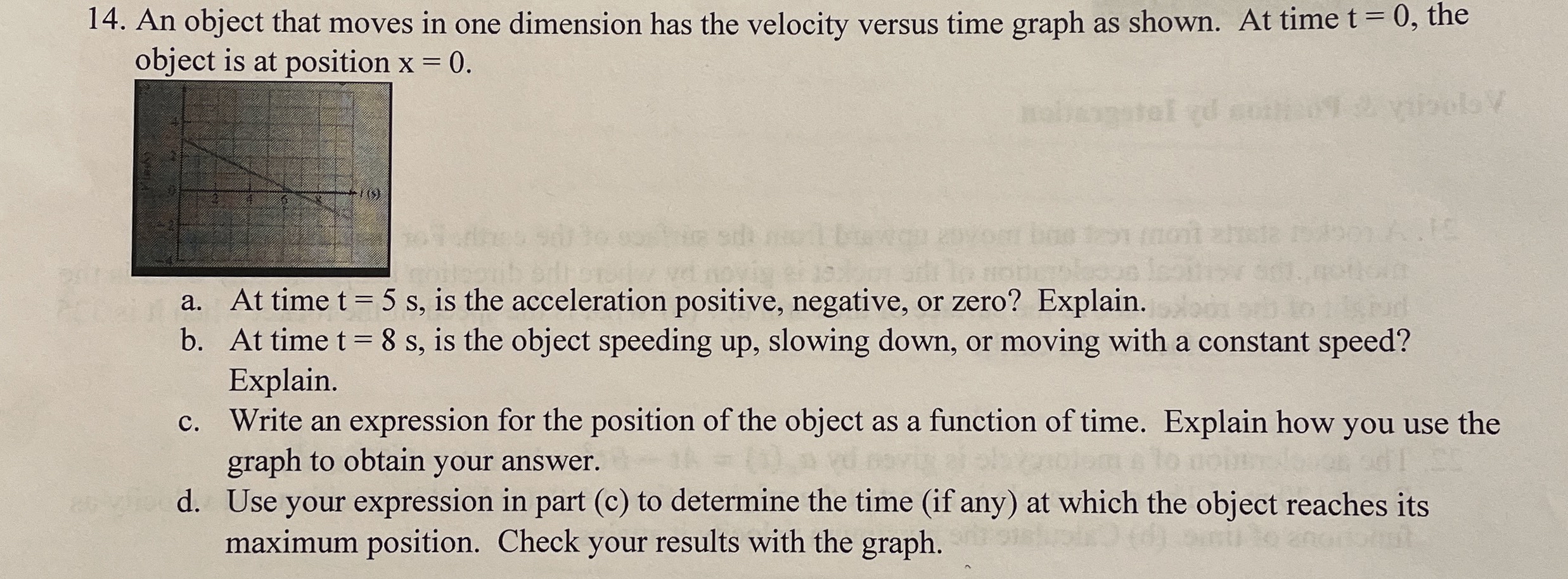 Solved An object that moves in one dimension has the | Chegg.com