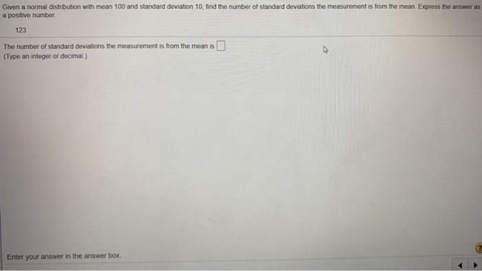 Solved Given A Normal Distribution With Mean 100 And