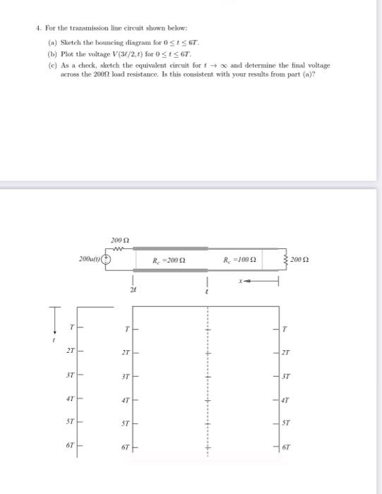 4. For the transmission line circuit shown below: (a) | Chegg.com