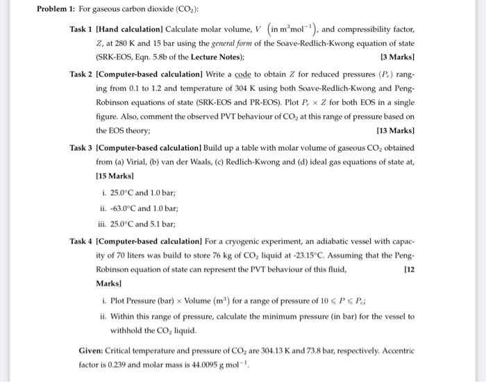 Solved Problem 1: For gascous carbon dioxide (CO2): Task 1 | Chegg.com