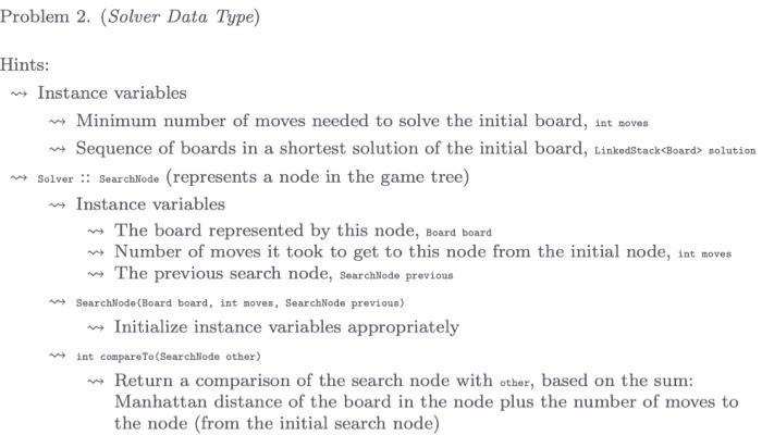 Solved Solver(Board board) Problem 2. (Solver Data Type) | Chegg.com