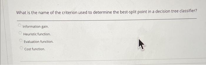 Solved What is the name of the criterion used to determine | Chegg.com