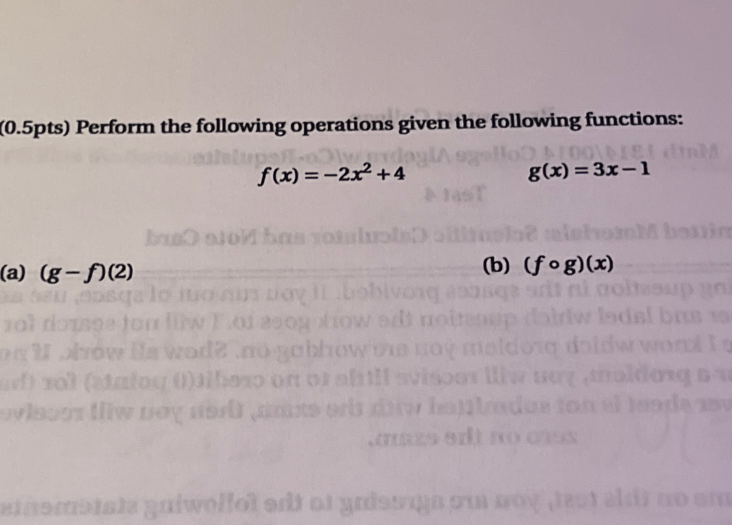Solved (0.5pts) ﻿Perform the following operations given the | Chegg.com