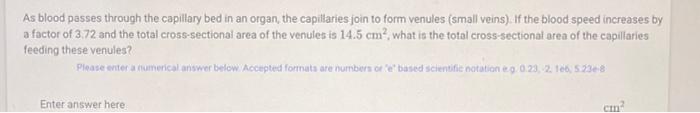 Solved As blood passes through the capillary bed in an | Chegg.com