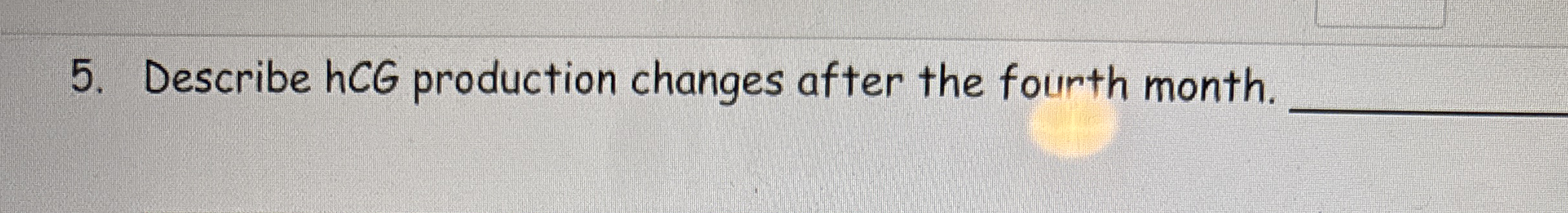 Solved Describe hCG production changes after the fourth | Chegg.com