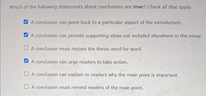 Solved Which of the following statements about conclusions | Chegg.com