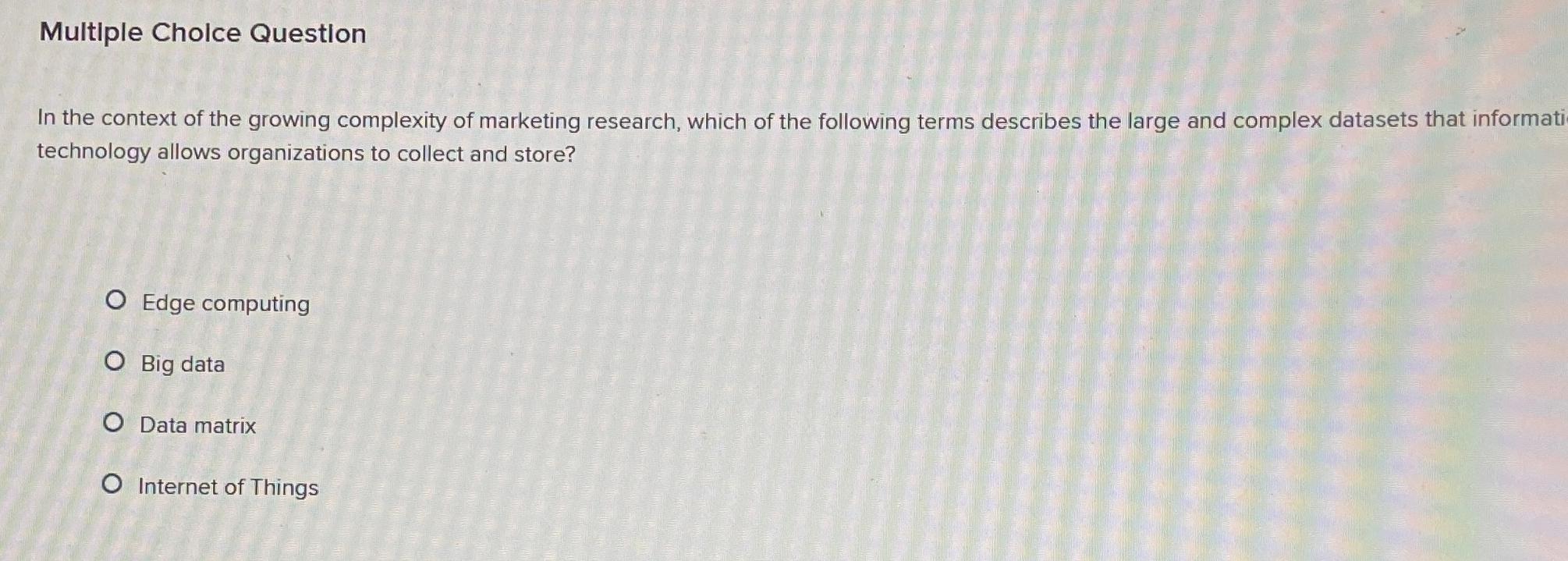 Solved Multiple Cholce QuestionIn the context of the growing | Chegg.com