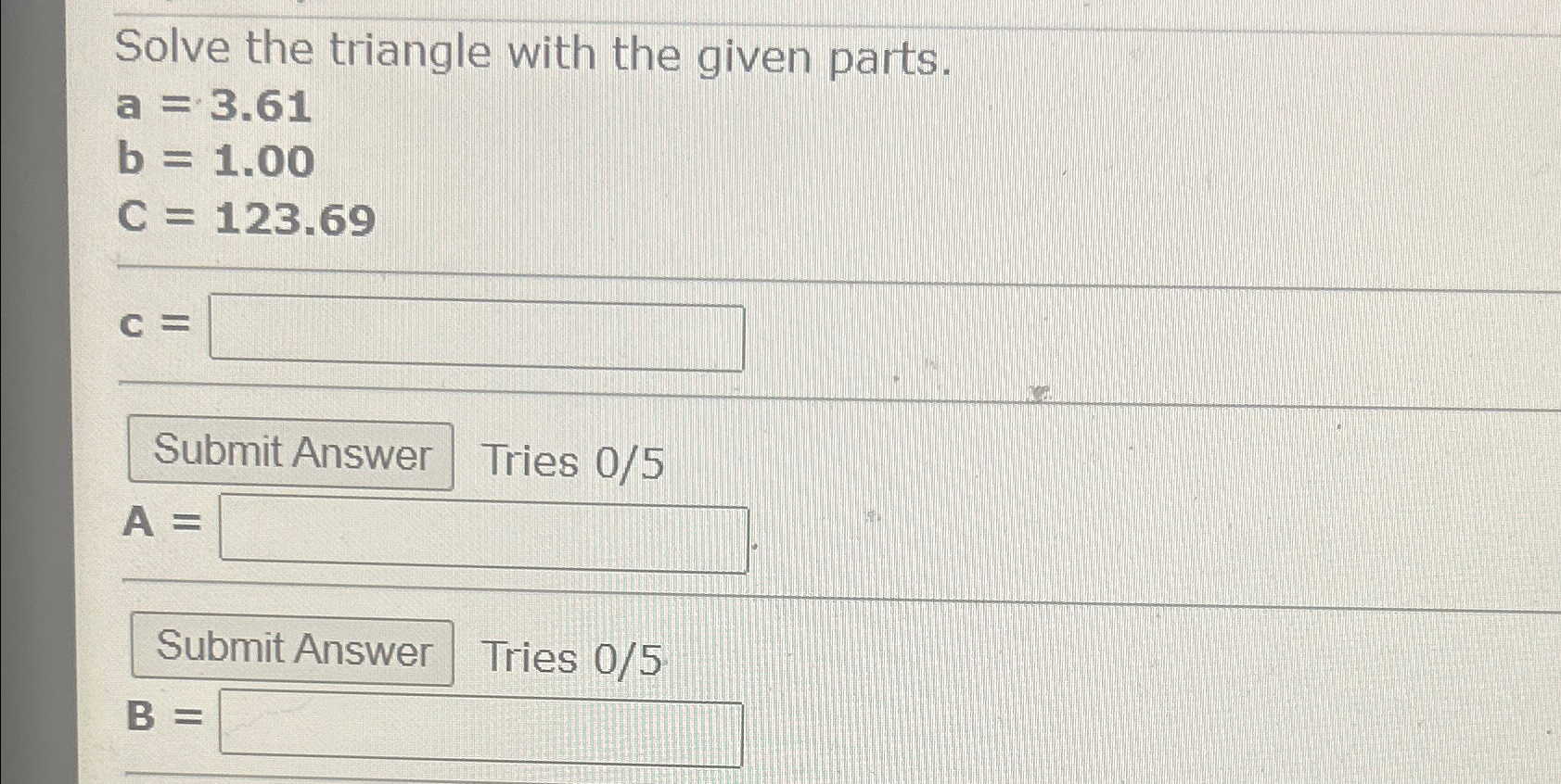 Solved Solve the triangle with the given | Chegg.com