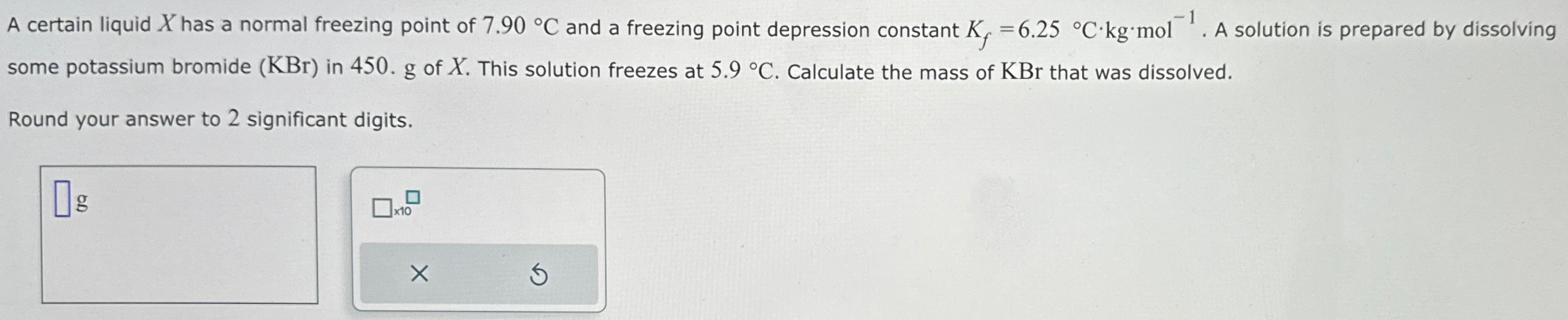 Solved A certain liquid x ﻿has a normal freezing point of | Chegg.com