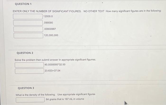 Solved ENTER ONLY THE NUMBER OF SIGNIFICANT FIGURES. NO | Chegg.com