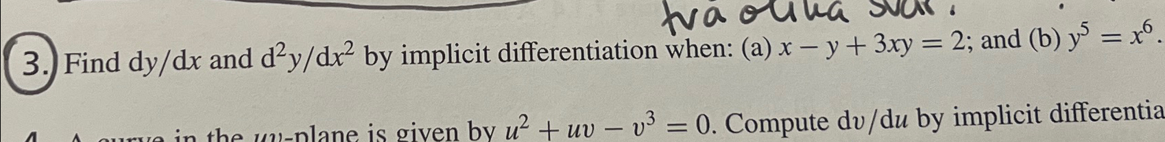 Solved Find dydx ﻿and d2ydx2 ﻿by implicit differentiation | Chegg.com