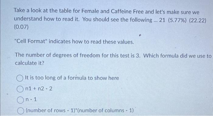 Solved Contingency table results: Rows: Gender Columns: Cola | Chegg.com
