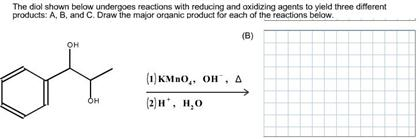 Solved The diol shown below undergoes reactions with | Chegg.com