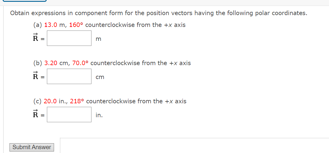 Obtain expressions in component form for the position | Chegg.com Obtain expressions in component form for the position | Chegg.com