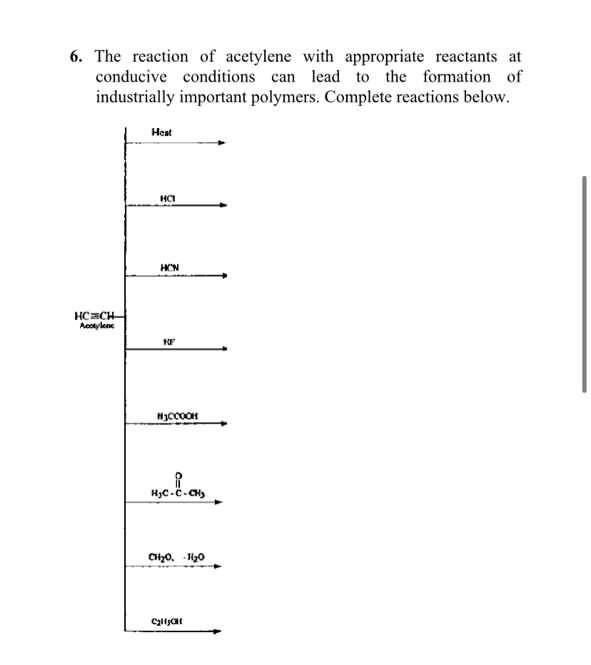 Solved 6. The reaction of acetylene with appropriate | Chegg.com