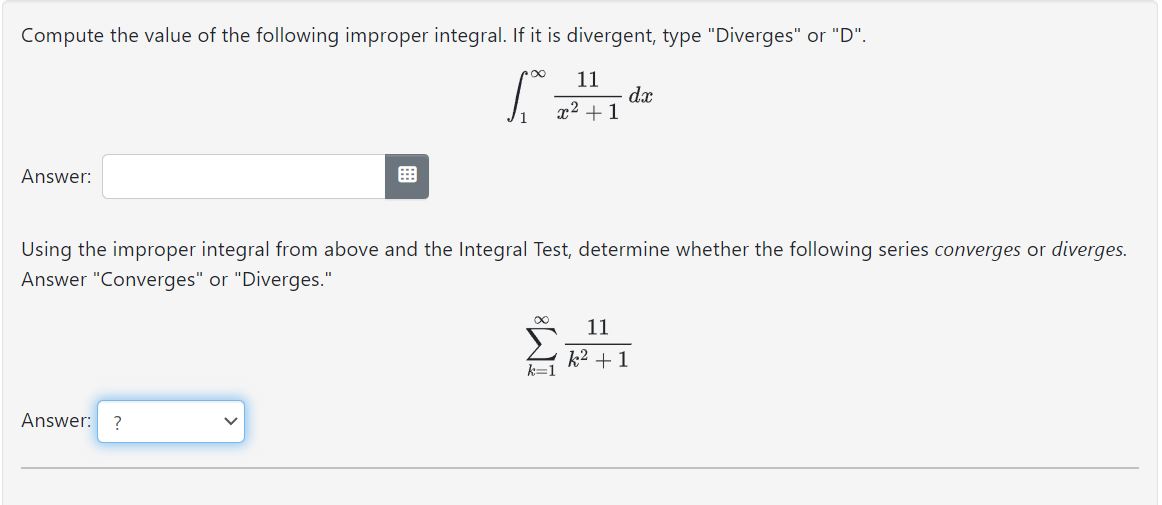 Solved Compute the value of the following improper integral. | Chegg.com