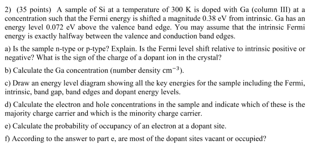 Solved ( 35 ﻿points) ﻿A sample of Si at a temperature of 300 | Chegg.com