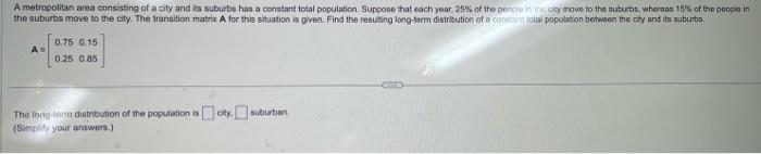 Solved A metropolitan area consisting of a city and its | Chegg.com