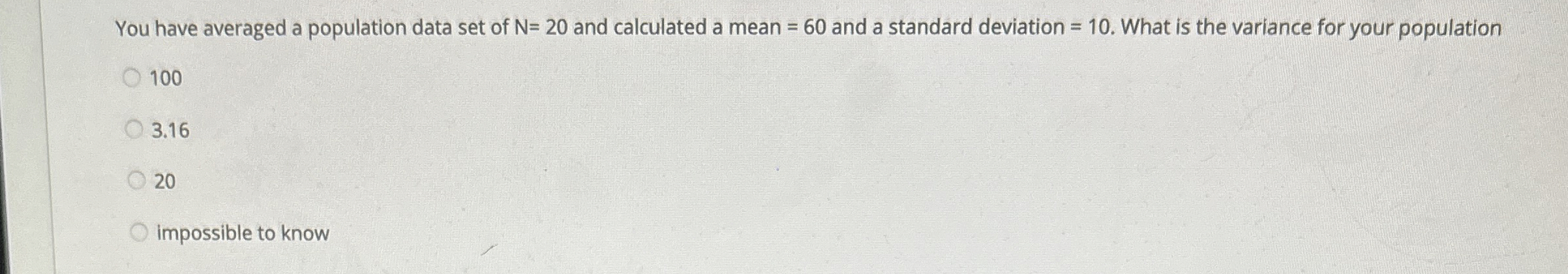 Solved You have averaged a population data set of N=20 ﻿and | Chegg.com
