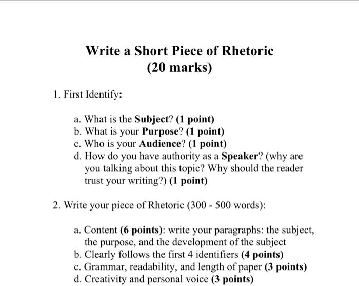 Write a Short Piece of Rhetoric (20 marks) 1. First | Chegg.com