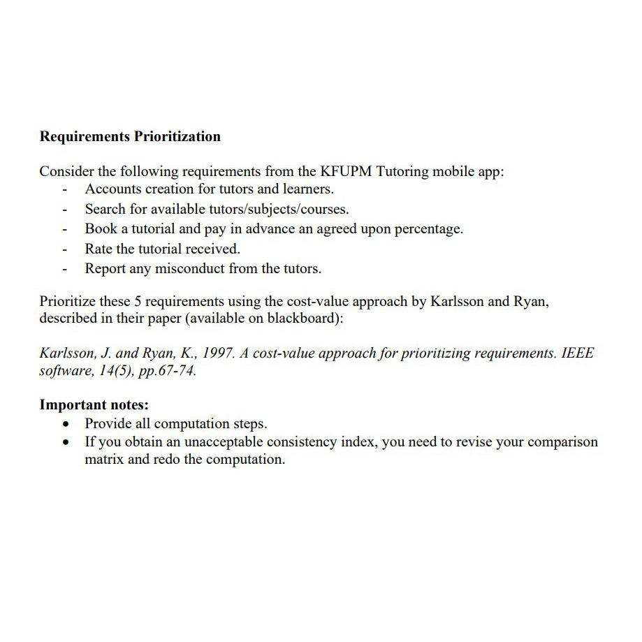 Solved Requirements PrioritizationConsider the following | Chegg.com