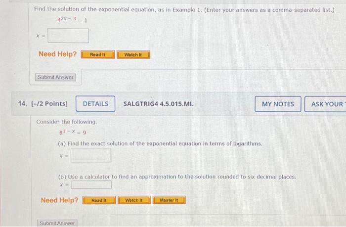 Solved 42x−3=1 x= -12 Points] SALGTRIG4 4.5.015.MI. Consider | Chegg.com