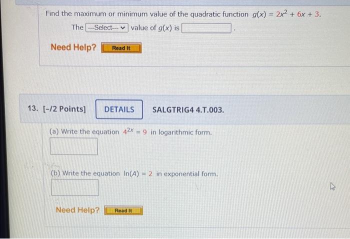 Solved Find the maximum or minimum value of the quadratic | Chegg.com