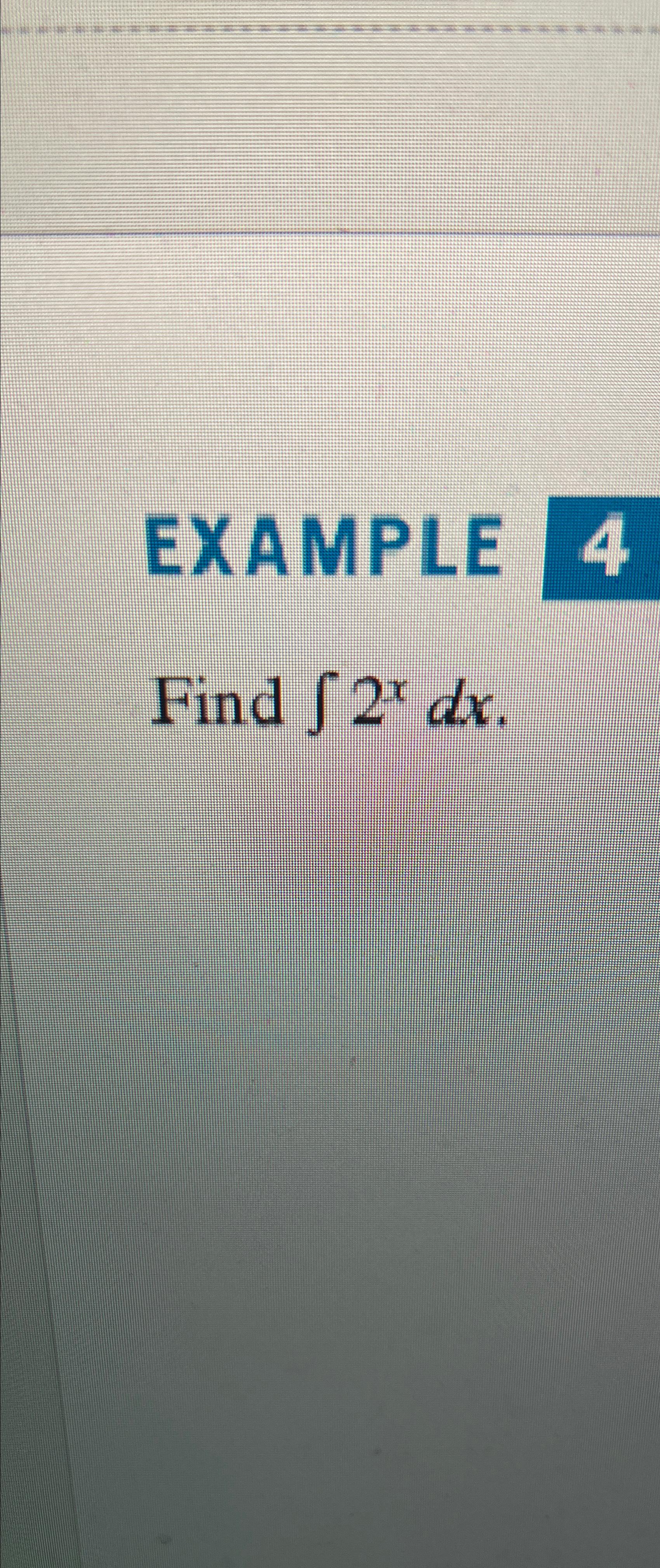 Solved EXAMPLEFind ∫﻿﻿2xdx | Chegg.com
