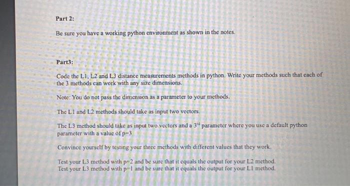 Solved Part 2: Be sure you have a working python environment | Chegg.com