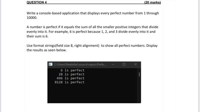 Solved QUESTION 4 (20 marks) Write a console-based | Chegg.com