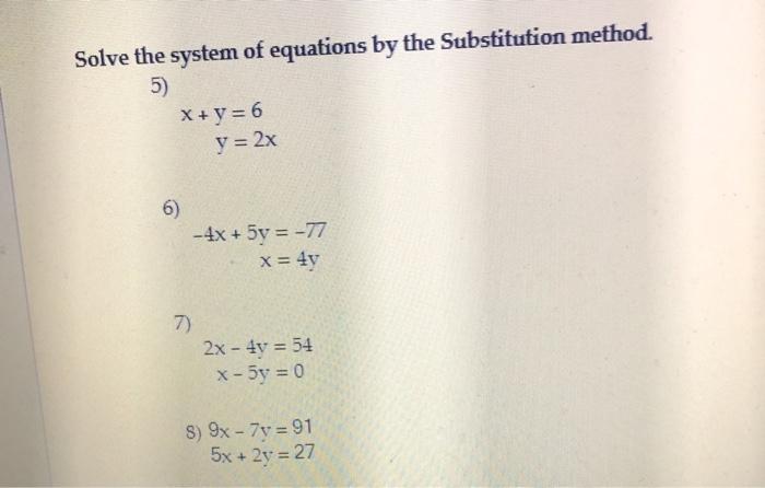 Solved Solve the system of equations by the Substitution | Chegg.com