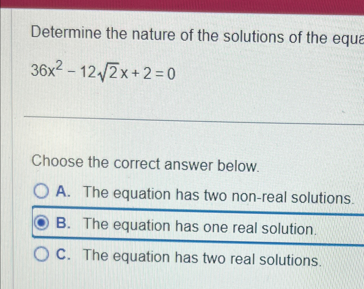 Solved Determine the nature of the solutions of the | Chegg.com