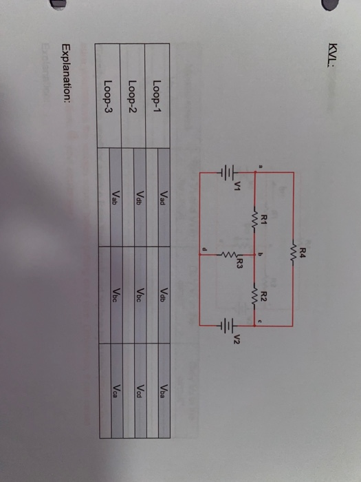 Solved Kvl R4 R1 B R2 W V1 R3 V2 Vad Vdb Vba Loop 1 Vab Voc