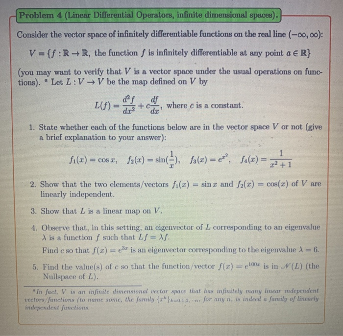 Solved Problem 4 (Linear Differential Operators, infinite | Chegg.com