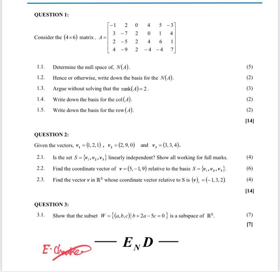 Solved QUESTION 1: - 4 5 1 -3 4 0 Consider the (4x6) matrix, | Chegg.com