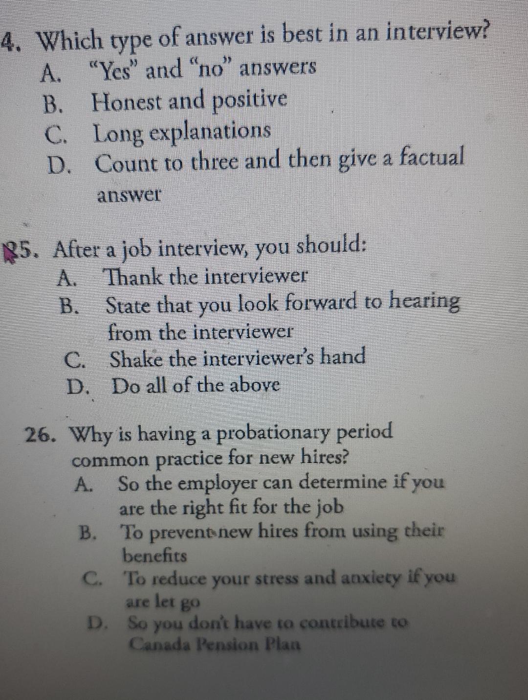 Solved Which type of answer is best in an interview?A. | Chegg.com