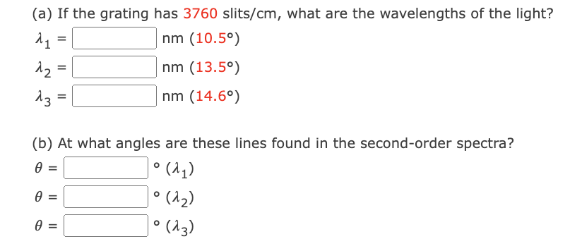 Solved Three discrete spectral lines occur at angles of 10.5 | Chegg.com