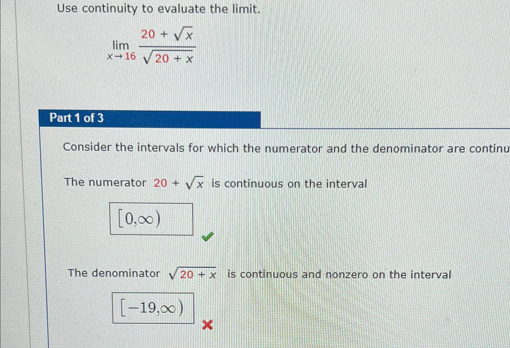 Solved Use continuity to evaluate the | Chegg.com